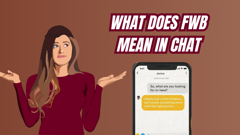 Understanding the Chat Slang: "FWB" Explained - ToppersBlogs: Ascend to ...